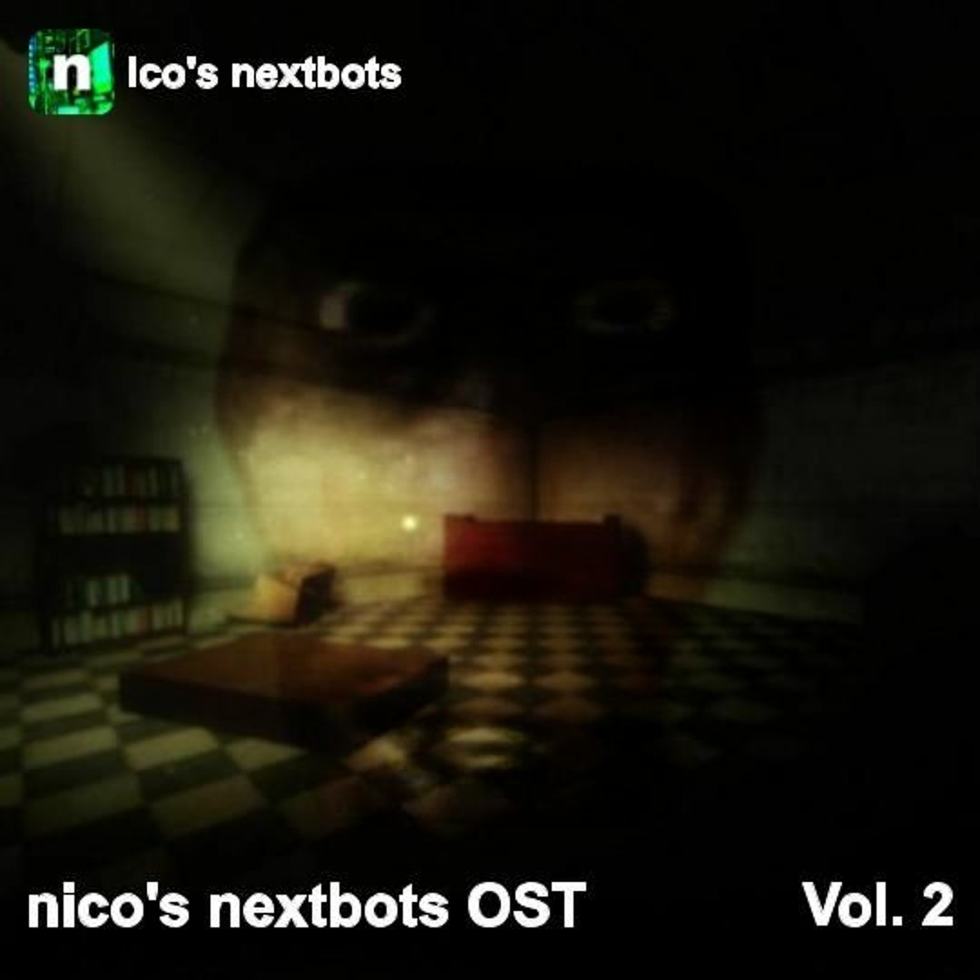 Stream Nico's Nextbots (Soundtrack) | Listen to Nico's Nextbots vol.2 ...