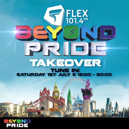 Stream Flex FM X Beyond - Pride Takeover W/ Freemasons + Beyond Residents (01.07.23) by Flex FM ...