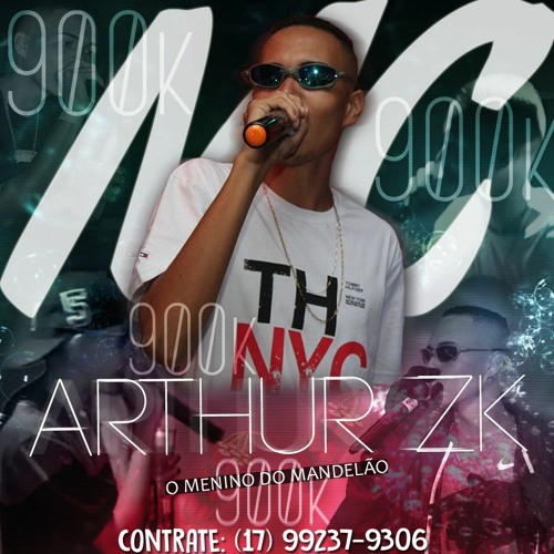 Stream MC ARTHUR ZK PART. MC NEM JM - SÓ PORRADÃO NA BUCETA COM RAIVA ♪ DJ MANDRAKE & DJ LUAN PJ ...