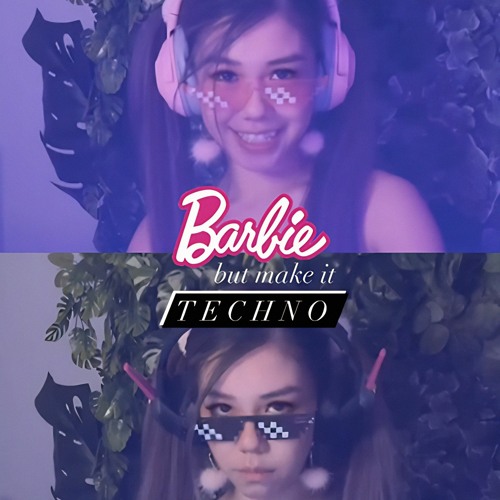 Stream Techno Barbie (DASA, Sokotta) x Barbie Girl (NEIGHBOURS) - DJ ...