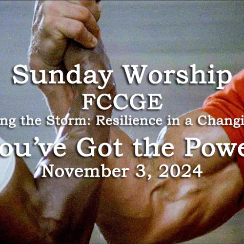 Stream 24.11.03 Weathering the Storm SS: "You've Got the Power" by Rev ...