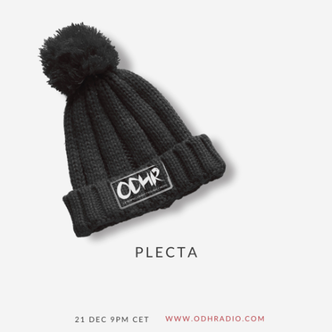Stream Plecta | Resident Mix | 21 December 2024 | ODH RADIO -DUBAI | by ...