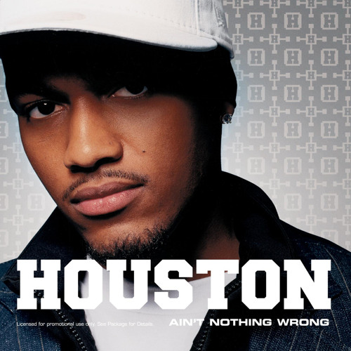 Stream Ain't Nothing Wrong (Edit) by Houston | Listen online for free ...