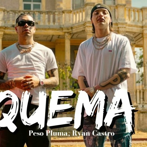 Stream Quema - Peso Pluma Y Ryan Castro - Mr Fram - Tech House Remix by ...