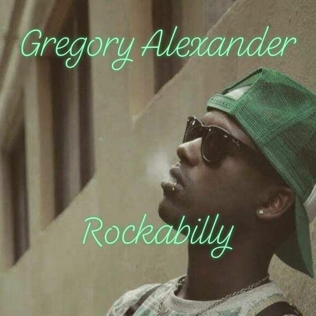 Stream Gregory Alexander- Rockabilly by GREGORY ALEXANDER | Listen ...