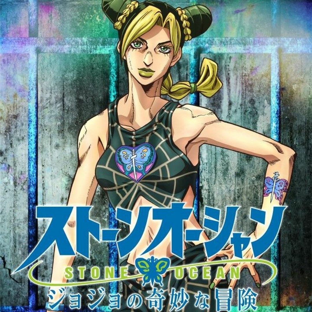 Stream JoJo s Bizarre Adventure Stone Ocean | Full Opening by Anime ...