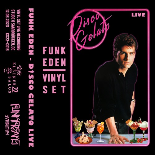 Stream KS22-C015: Funk Eden - DISCO GELATO LIVE [cassette] by ...