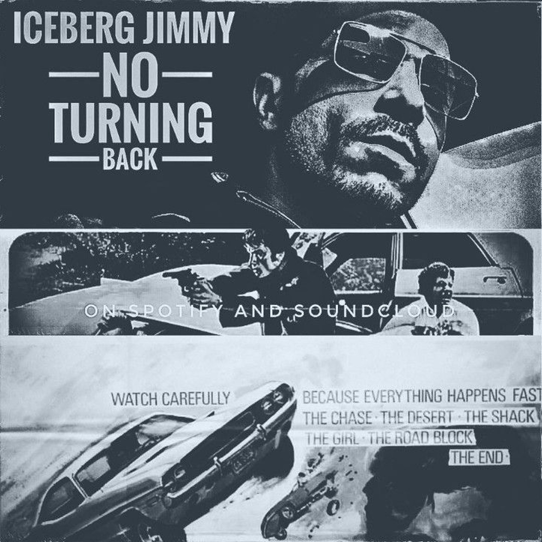 Stream Iceberg Jimmy III | Listen to NO TURNING BACK (REPRISE) playlist ...