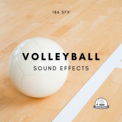 Stream Volleyball Sound Effects by Gravity Sound | Listen online for ...