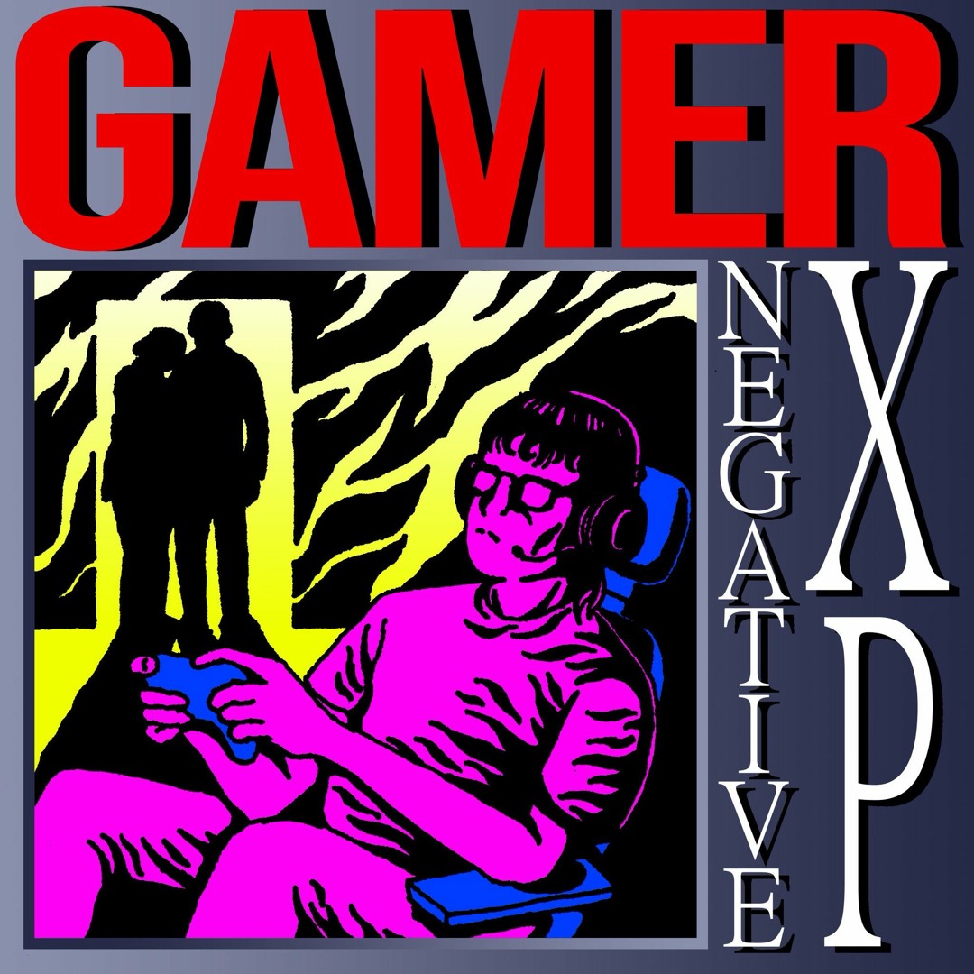 Stream NEGATIVE XP | Listen to Gamer playlist online for free on SoundCloud