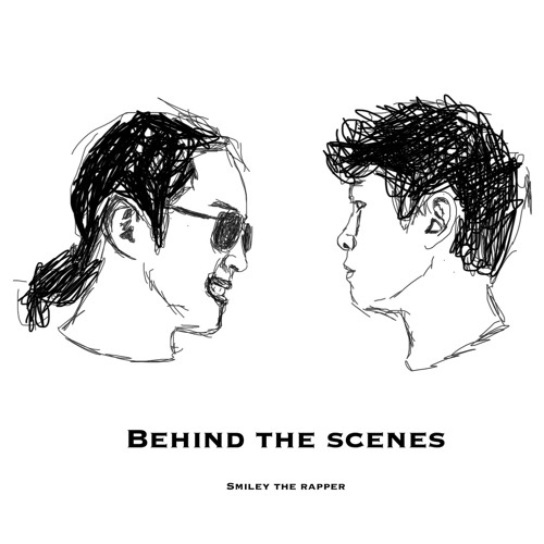 Stream Behind The Scenes by Smiley The Rapper | Listen online for free ...