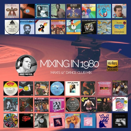 Stream Mixing In 1980 By Abel Meyer Maxis 12 Club Mix By Abel Meyer Listen Online For Free