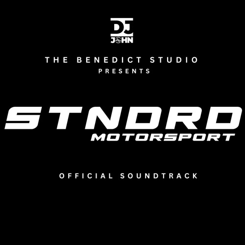 Stream Stndrd Motorsports by DJ John | Listen online for free on SoundCloud