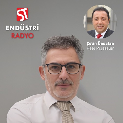Stream Prof.Dr. Hasan Sabri Öztürk - Çetin Ünsalan ile Reel Piyasalar ...