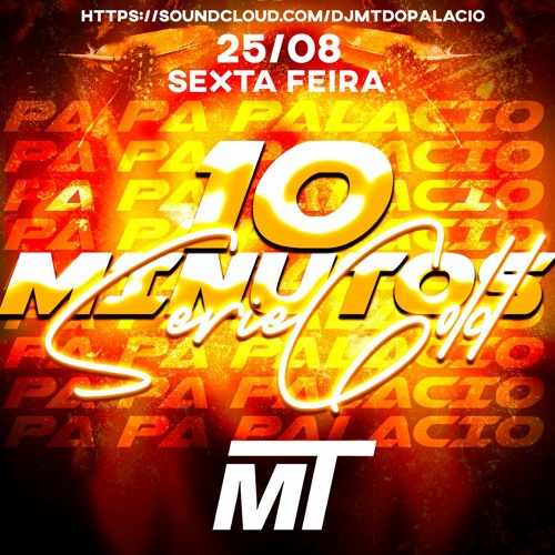 Stream 10 MINUTINHOS DE BEAT SERIE GOLD PARTE 12 REVOLUÇÃO ((DJ MT DO ... Stream 10 MINUTINHOS DE BEAT SERIE GOLD PARTE 12 REVOLUÇÃO ((DJ MT DO ...