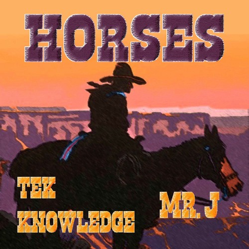 Stream Horses (Ft. Tek Knowledge & Mr. J) Produced by: Black Lions ...