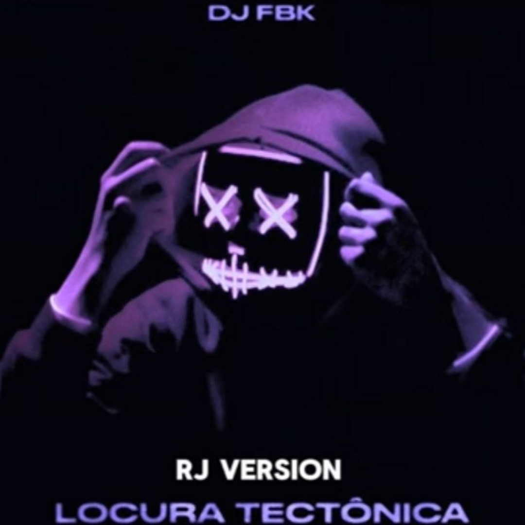 Stream Locura Tectônica RJ - DJ FBK by djrafzizl☯ | Listen online for ...