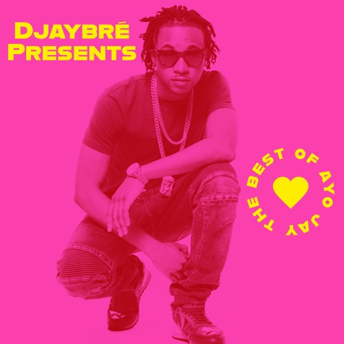 Stream Official Best Of Ayo Jay Mix 2022 Mixed By Djaybré by Djaybré ...