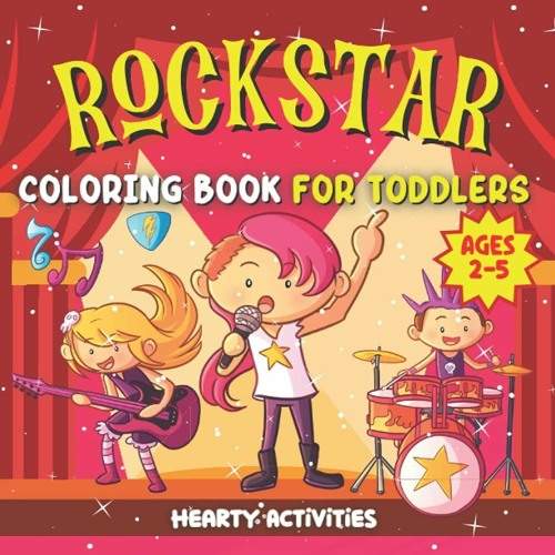 Stream episode [PDF] Rockstar Coloring Book For Toddlers Ages 2-5: A ...