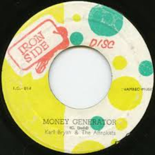 Stream Karl Bryan & The Afrokats - Money Generator by DJ Walka | Listen ...