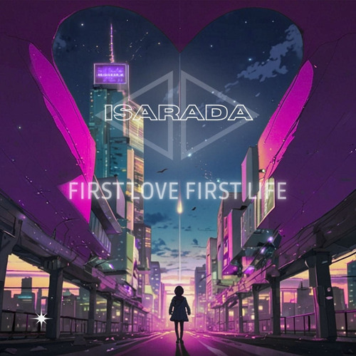 Stream First Love First Life by Isarada | Listen online for free on ...
