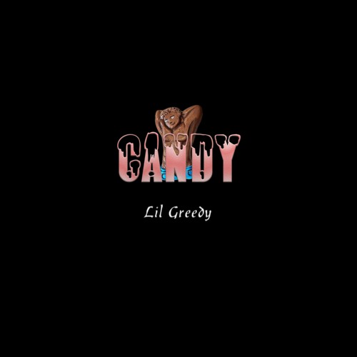 Stream Lil Greedy - Candy by Lil Greedy | Listen online for free on ...