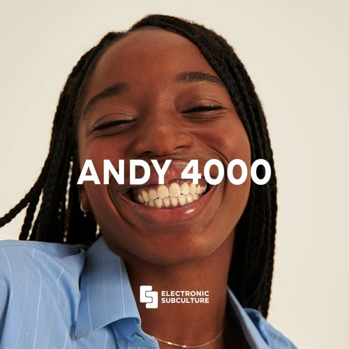 Stream Andy 4000 / Exclusive Mix for Electronic Subculture by Electronic Subculture | Listen ...