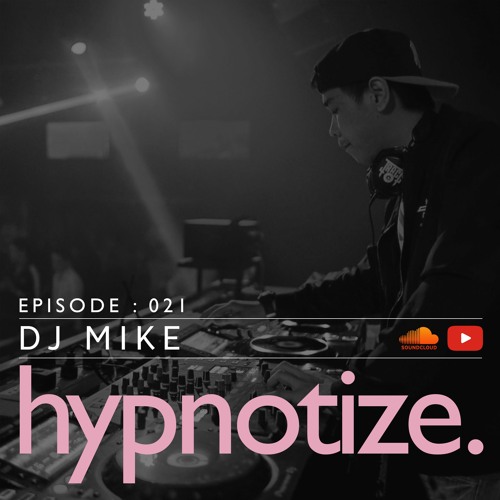 Stream hypnotize. Radio Session - 021 by DJ MIKE by hypnotize. | Listen online for free on ...