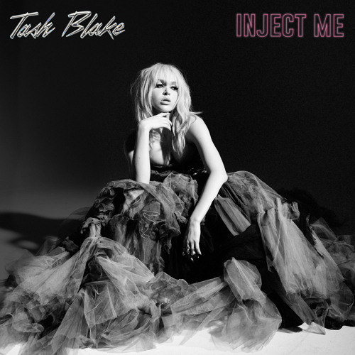 Stream Inject Me by Tash Blake | Listen online for free on SoundCloud