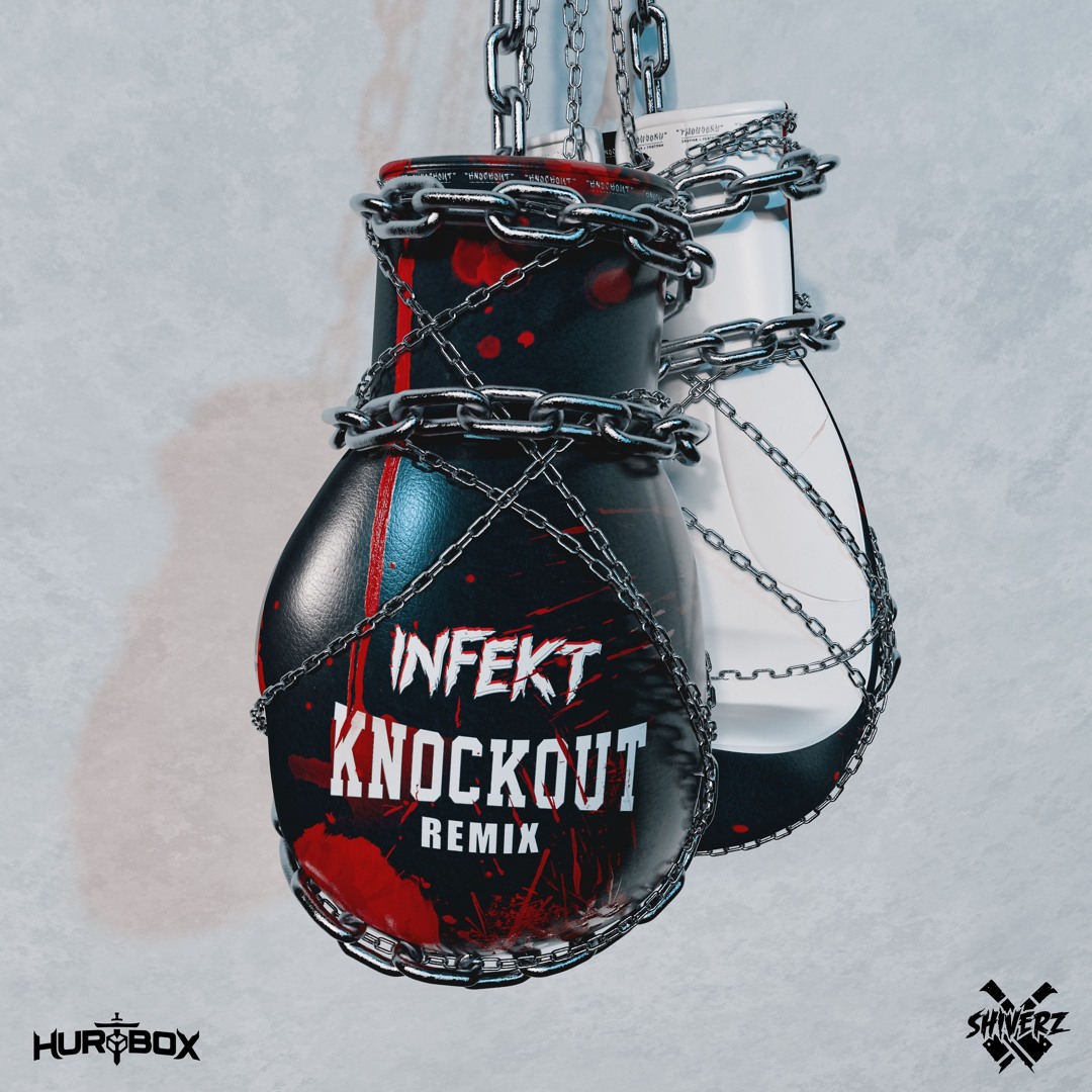 Stream HURTBOX & SHIVERZ - KNOCKOUT (INFEKT REMIX) by HURTBOX | Listen ...