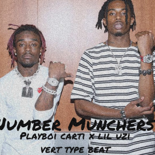 Stream Playboi Carti X Lil Uzi Vert Type Beat Number Munchers 130