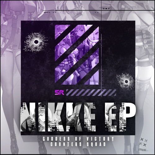 Stream Counters Squad [GODDESS OF VICTORY: NIKKE ALTERNATIVE OST ...