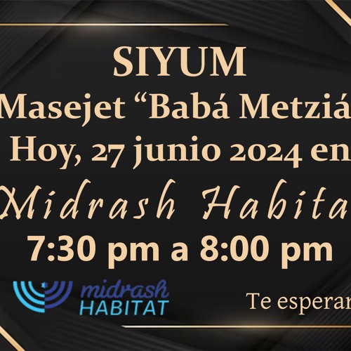 Stream Siyum Masejet Baba Metzia 2024 by Salomon Michan M. | Listen ...