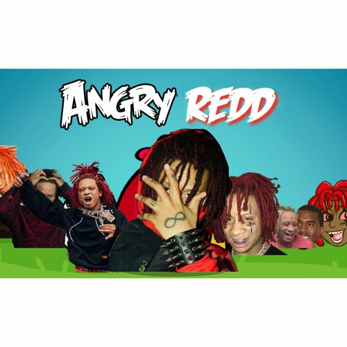 Stream Trippie redd - The Grinch x Angry birds theme by yakozu | Listen ...