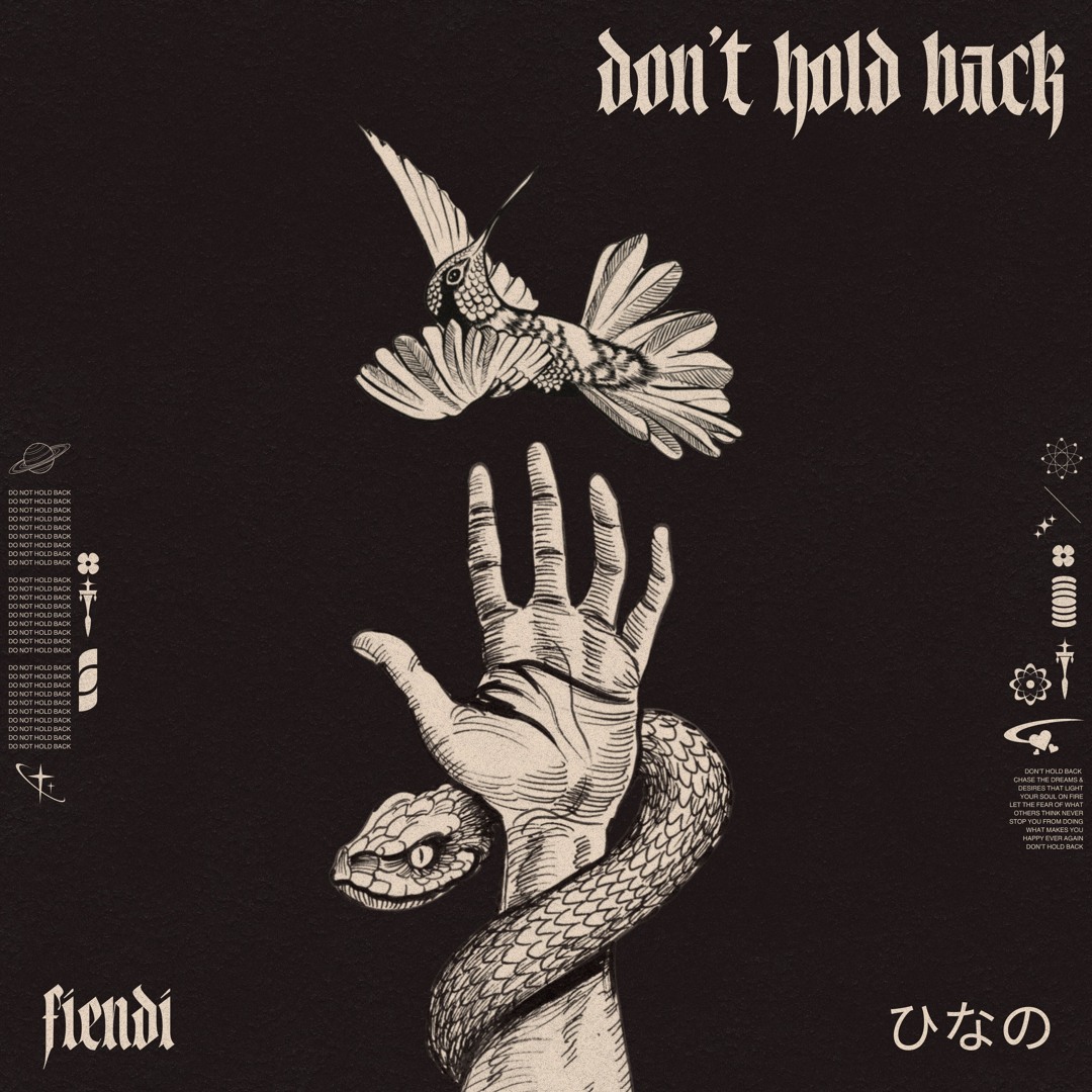 Stream DON'T HOLD BACK by FIENDI | Listen online for free on SoundCloud