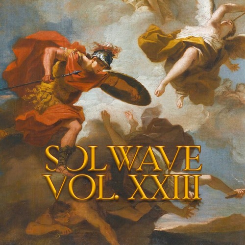Stream SolWave Vol. 23 by Sol Brah | Listen online for free on SoundCloud