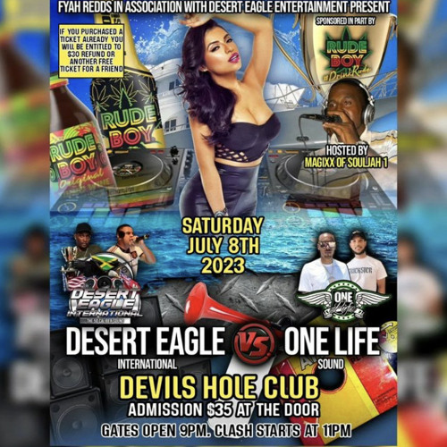 Stream DESERT EAGLE INTL vs ONE LIFE SOUND @ DEVILS HOLE CLUB, JULY 8TH ...