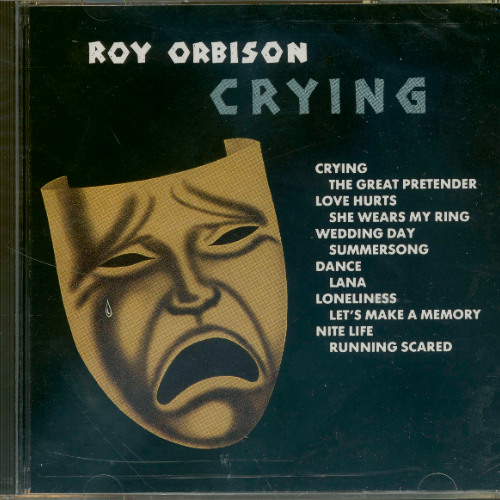 Stream Crying - Roy Orbison - Billy Bob Martin by Classic Songs Of The Past | Listen online for ...