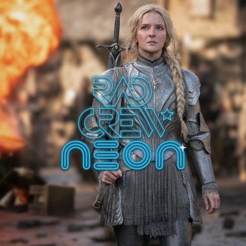 Stream episode Rad Crew Neon S19E05: Vi snakker Rings of Power Ep 1 og ...