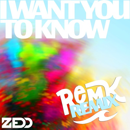 Stream Zedd x Selena Gomez - I Want You To Know (RemK Remix) by RemK ...
