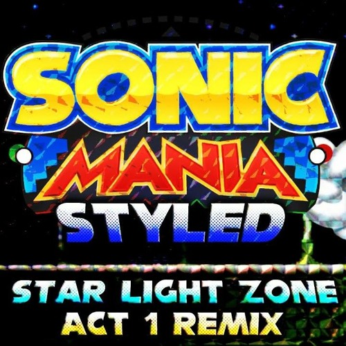 Stream Star Light Zone (Act 1) - Sonic Mania UST by Cheremi | Listen ...