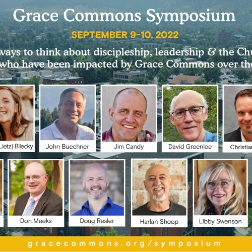 Stream Grace Commons Church | Listen to Grace Commons Symposium ...