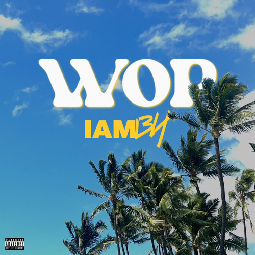 Stream iamB4 - “Wop” (Summer Version) by iamB4 | Listen online for free ...