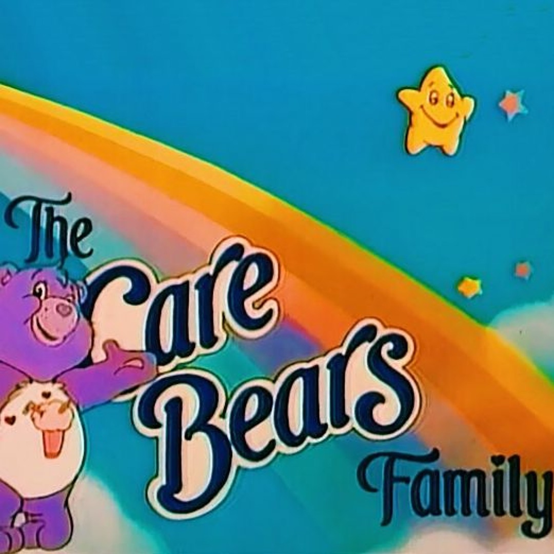 Stream The Care Bears Family - Opening Theme by '80s & '90s Cartoon ...