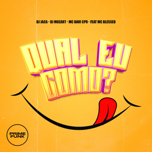 Stream Qual Eu Como? (feat. MC BLESSED & Prime Funk) by DJ JACA | Listen online for free on ...