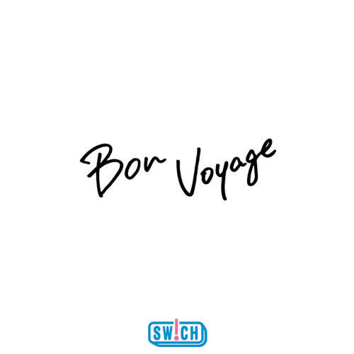 Stream Bon Voyage by SW!CH | Listen online for free on SoundCloud