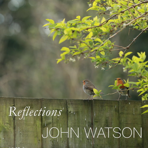 Stream Reflection No. 4 by John Watson | Listen online for free on SoundCloud