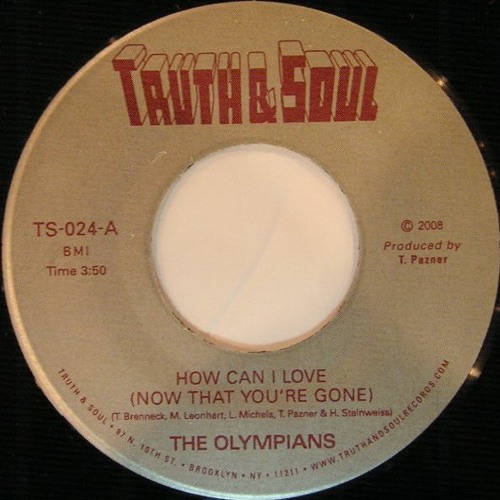 Stream The Olympians - How Can I Love (Now That You're Gone) (2008) by ...