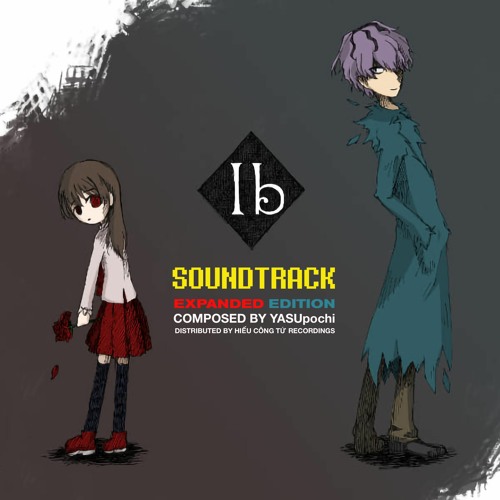 Stream Hiáº U Cã Ng Tá Recordings Listen To Ib Soundtrack Expanded