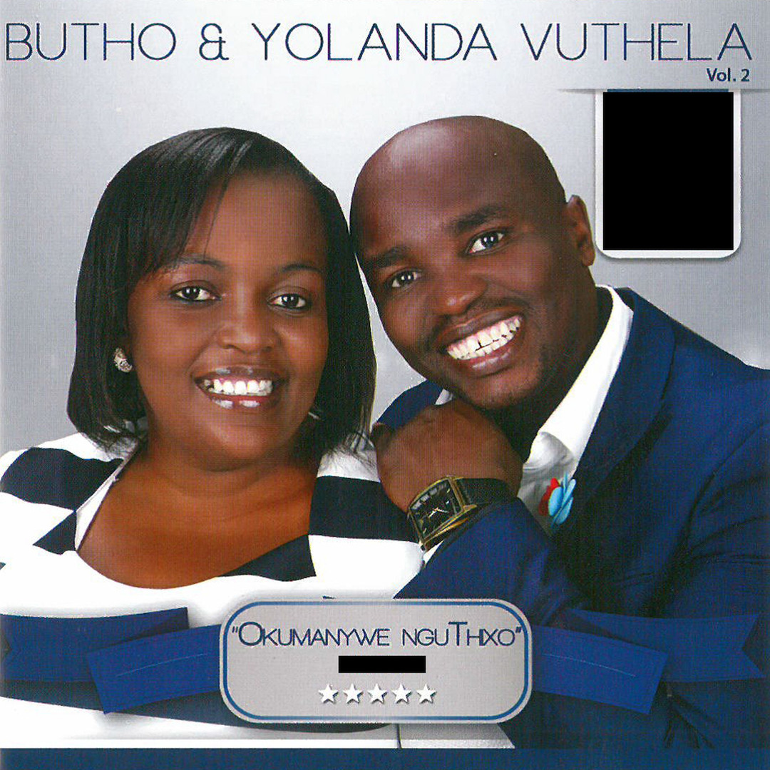 Stream Siyakudumisa Thixo by Butho & Yolanda Vuthela | Listen online ...
